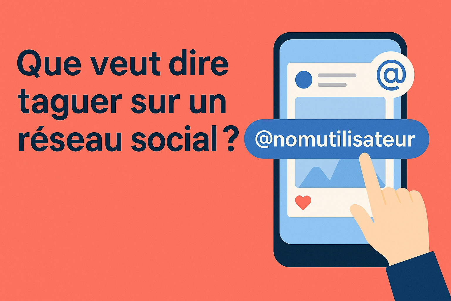 Taguer → Définition & usage sur un réseau social | Facem Web